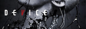 Device - Device (Album review) - Cryptic Rock