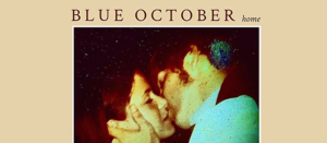 Blue October - Home (Album Review) - Cryptic Rock