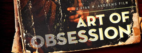 Art of Obsession (Movie Review) - Cryptic Rock