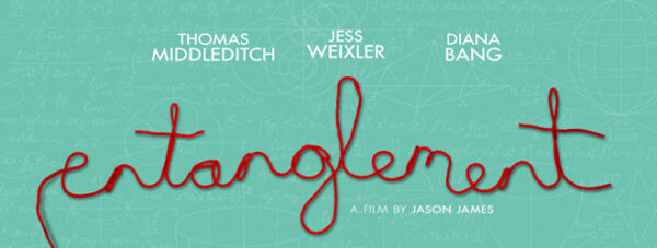 Entanglement (Movie Review) - Cryptic Rock