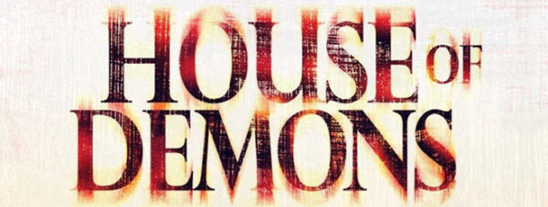 House of Demons (Movie Review) - Cryptic Rock