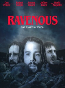 This Week In Horror Movie History - Ravenous (1999) - Cryptic Rock