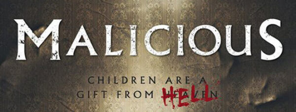 Malicious (Movie Review) - Cryptic Rock