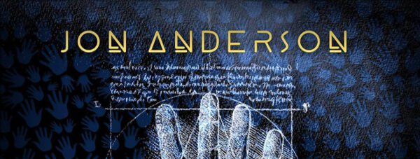 Jon Anderson - 1000 Hands: Chapter One (Album Review) - Cryptic Rock
