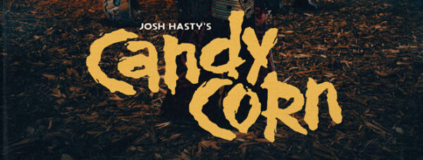 Candy Corn (Movie Review) - Cryptic Rock