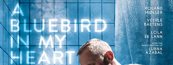 A Bluebird in My Heart (Movie Review) - Cryptic Rock