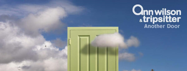 Ann Wilson & Tripsitter - Another Door (Album Review) - Cryptic Rock