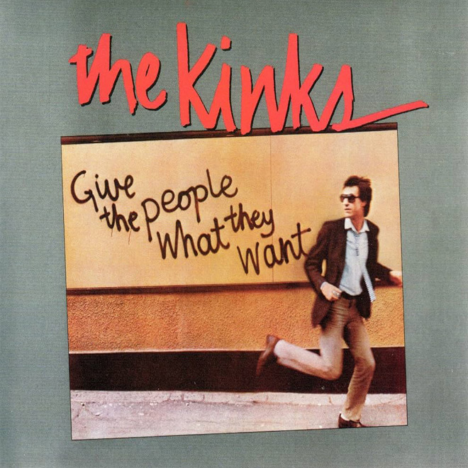 The Kinks - Give the People What They Want 44 Years Later - Cryptic Rock