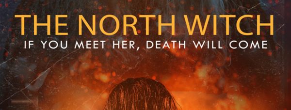 The North Witch (Movie Review) - Cryptic Rock