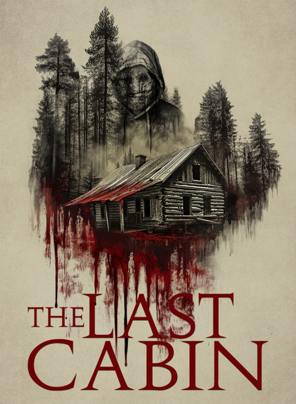 The Last Cabin (Movie Review) - Cryptic Rock
