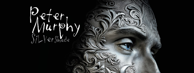 Peter Murphy - Silver Shade (Album Review) - Cryptic Rock